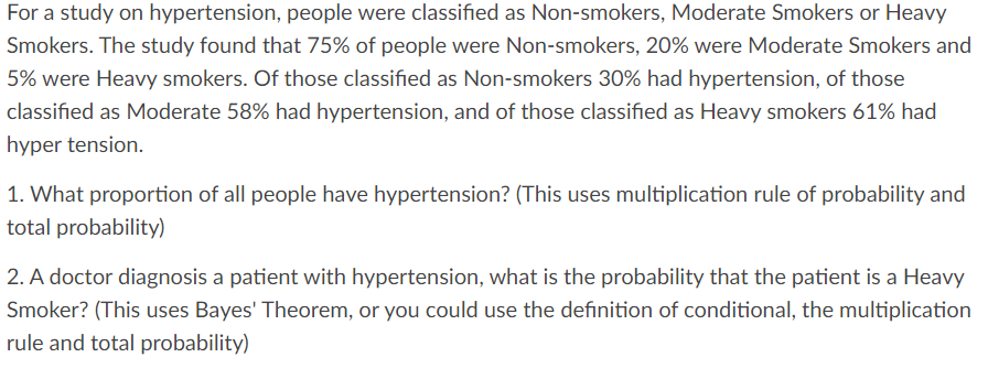 Solved For a study on hypertension, people were classified | Chegg.com
