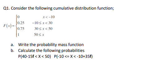 Solved Q1. Consider the following cumulative distribution | Chegg.com