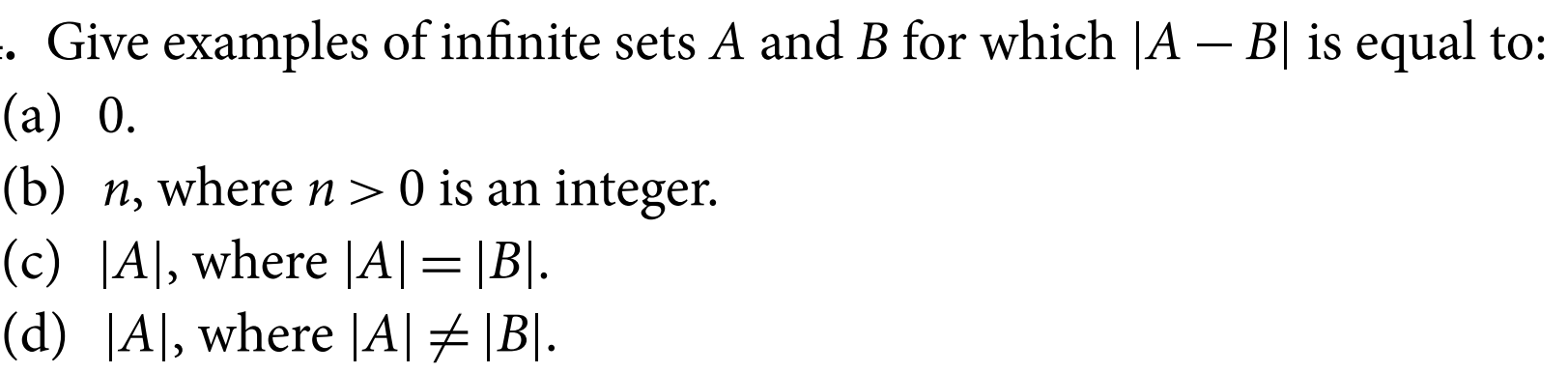 Solved Give examples of infinite sets A and B for which | Chegg.com