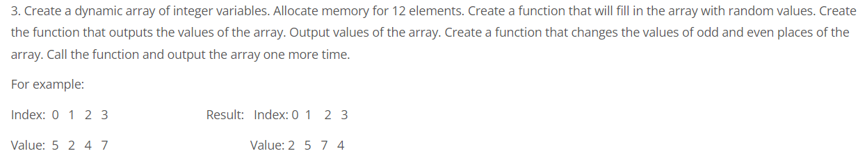 Solved 3. Create a dynamic array of integer variables. | Chegg.com