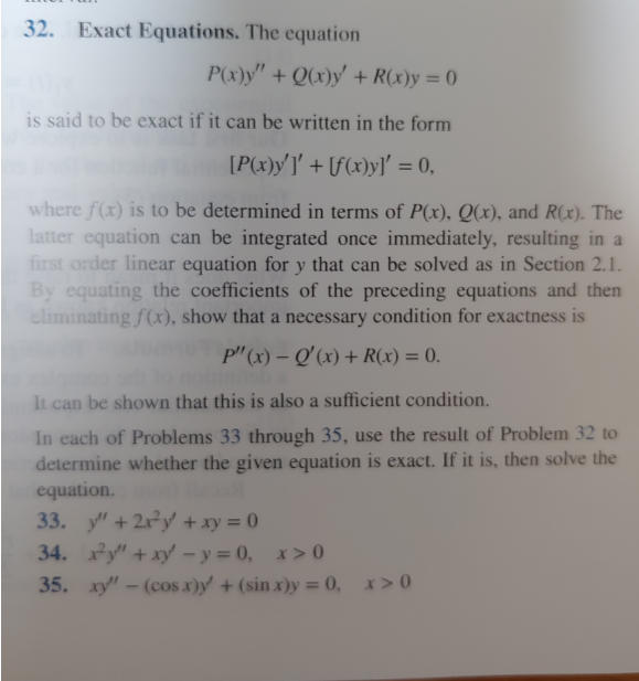 Solved 32. Exact Equations. The equation P(x)}" + Q(x)\' + | Chegg.com