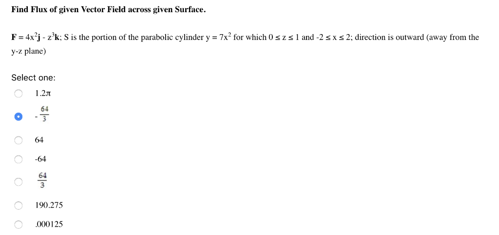 Solved F = 4x2j - z3k; S is the portion of the | Chegg.com