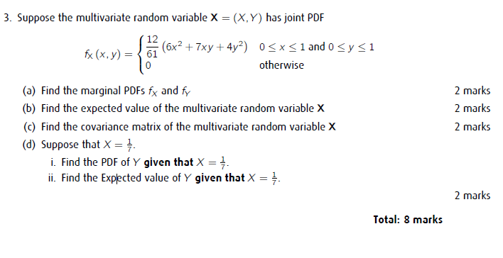 Solved 3. Suppose the multivariate random variable X = (X,Y) | Chegg.com