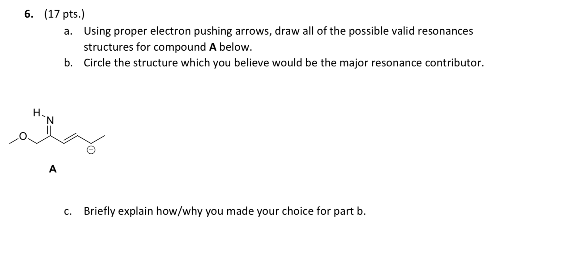 Solved 6. (17 pts.) a. Using proper electron pushing arrows, | Chegg.com
