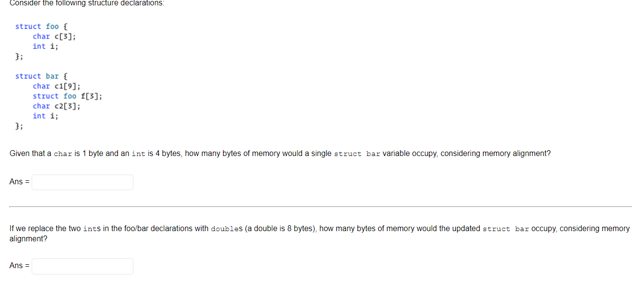 Solved Consider The Following Structure Declarations Struct