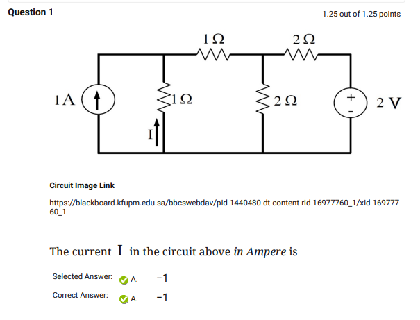 Solved Question 4 1.25 out of 1.25 points Circuit Image Link | Chegg.com