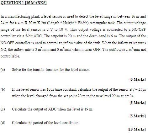 Solved QUESTION 1 (25 MARKS] In a manufacturing plant, a | Chegg.com