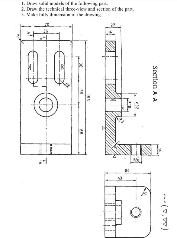 1. Draw solid models of the following part. 2. Draw | Chegg.com