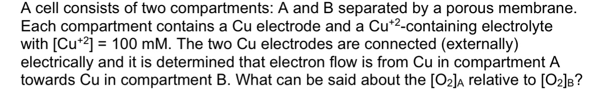 Solved A cell consists of two compartments: A and B | Chegg.com