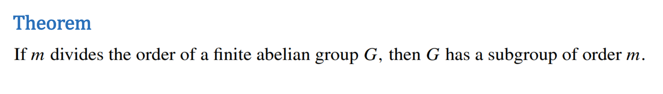 Solved Theorem If m divides the order of a finite abelian | Chegg.com