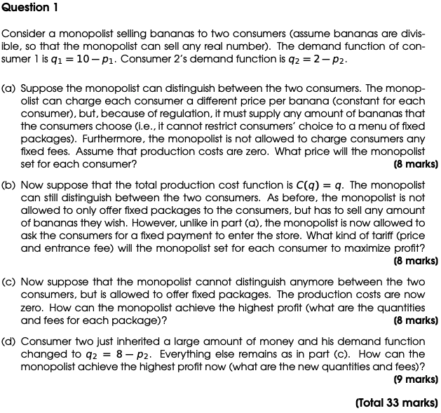 Solved Consider a monopolist selling bananas to two | Chegg.com Solved Consider a monopolist selling bananas to two | Chegg.com
