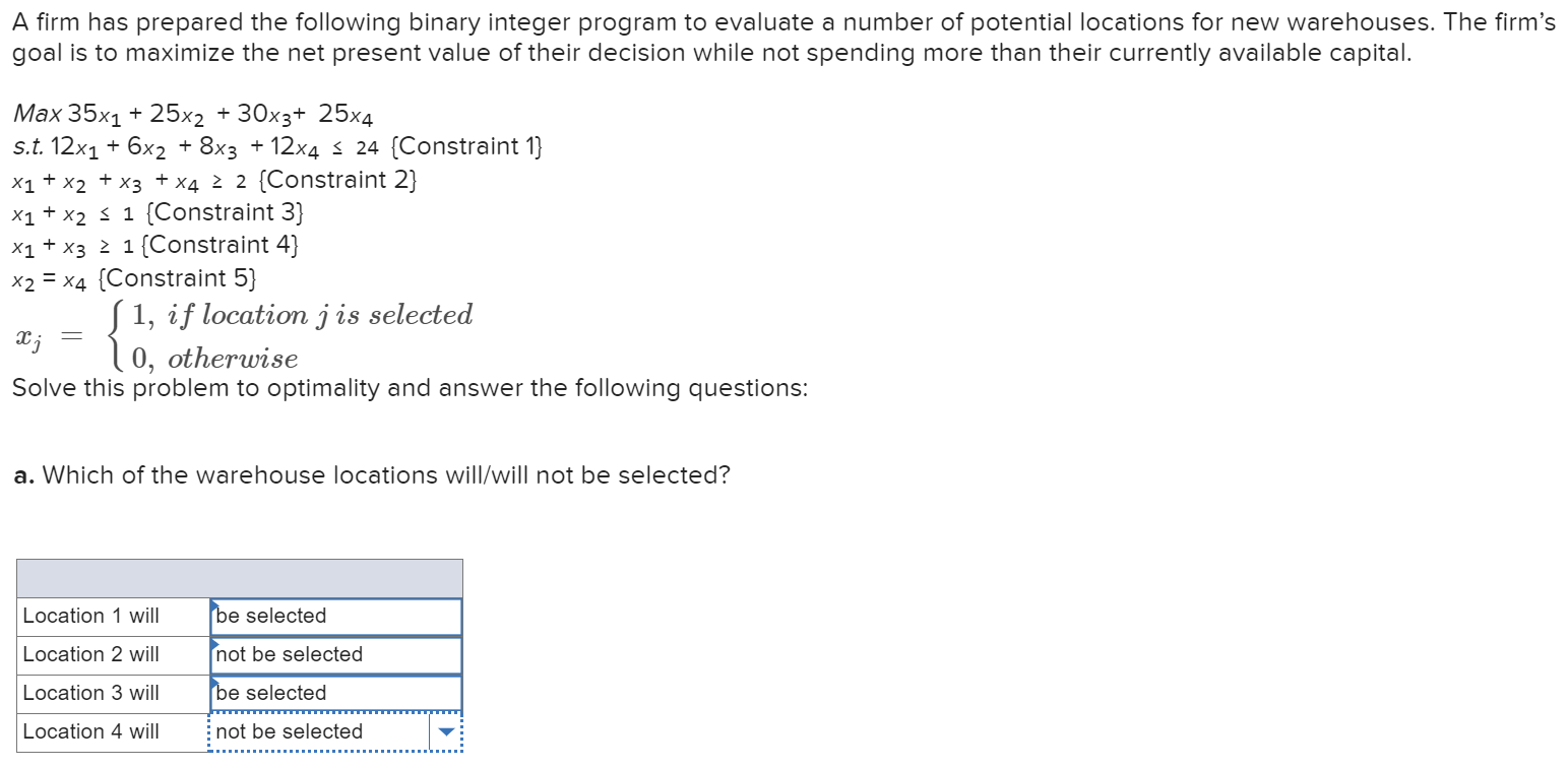 Solved A firm has prepared the following binary integer | Chegg.com