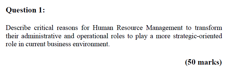 Solved Describe critical reasons for Human Resource | Chegg.com