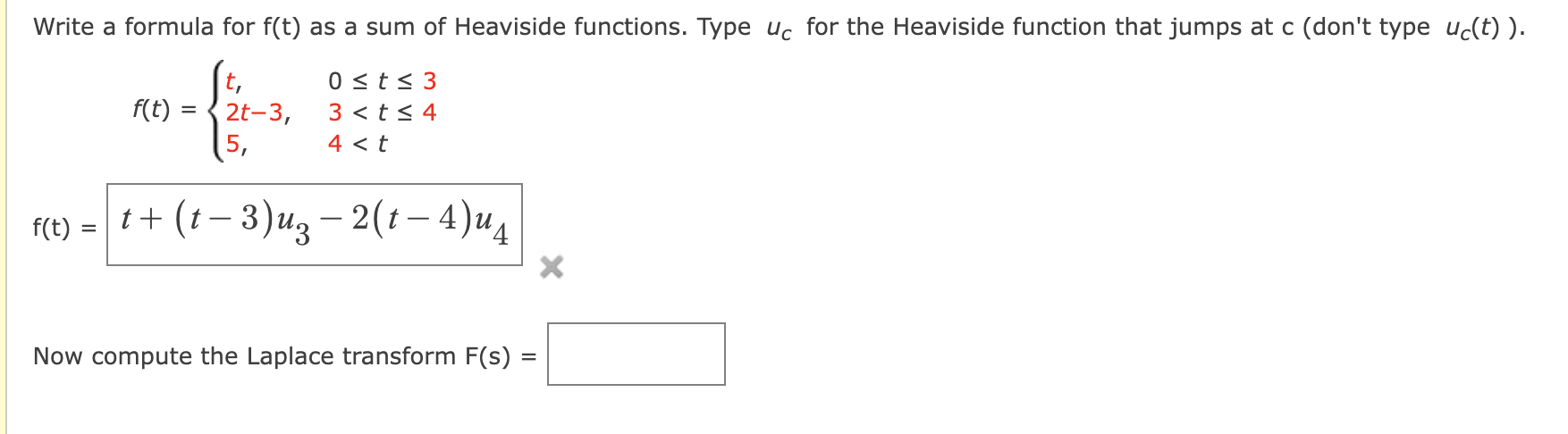 Solved Write a formula for f(t) as a sum of Heaviside | Chegg.com