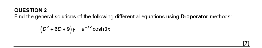 Solved QUESTION 2 Find the general solutions of the | Chegg.com