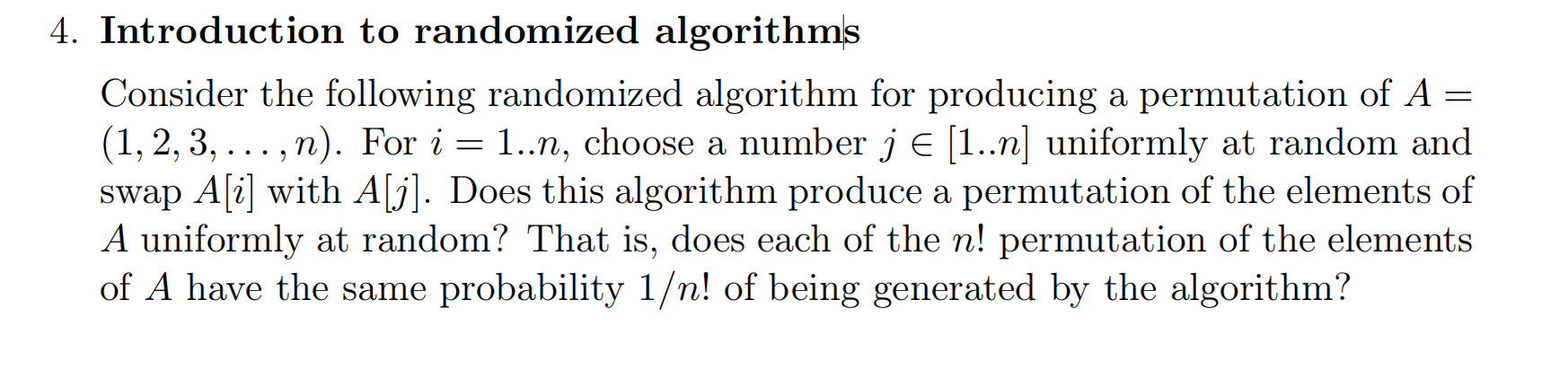 Solved Introduction to ﻿randomized algorithmsConsider the | Chegg.com