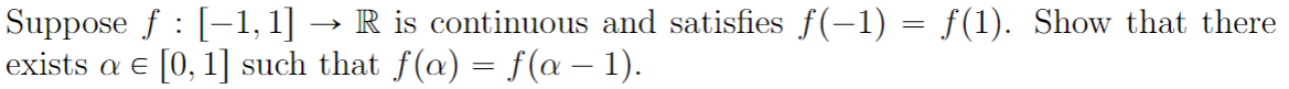 Solved Suppose f:[−1,1]→R is continuous and satisfies | Chegg.com