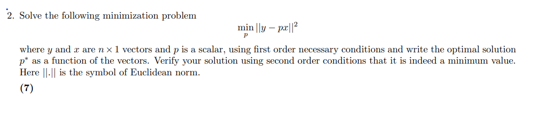 Solved 2. Solve the following minimization problem | Chegg.com