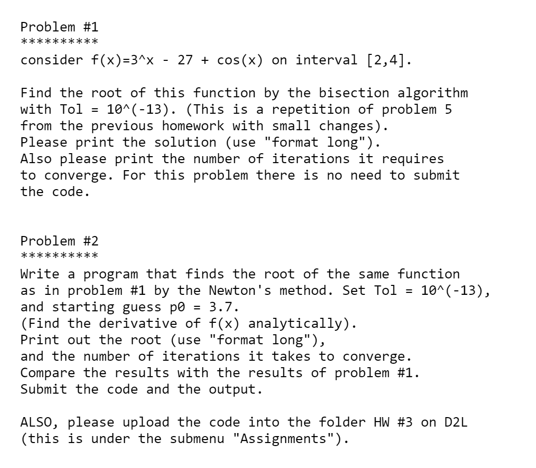 Solved Problem #1 ********** consider f(x)=3^x - 27 + cos(x) | Chegg.com