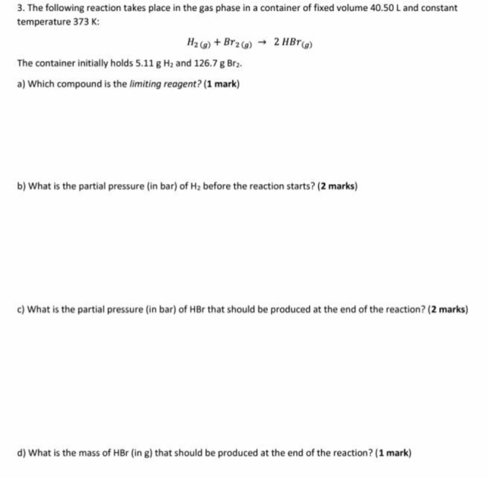 Solved 3. The following reaction takes place in the gas | Chegg.com