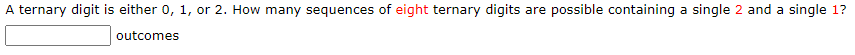 Solved A ternary digit is either 0, 1, or 2. How many | Chegg.com