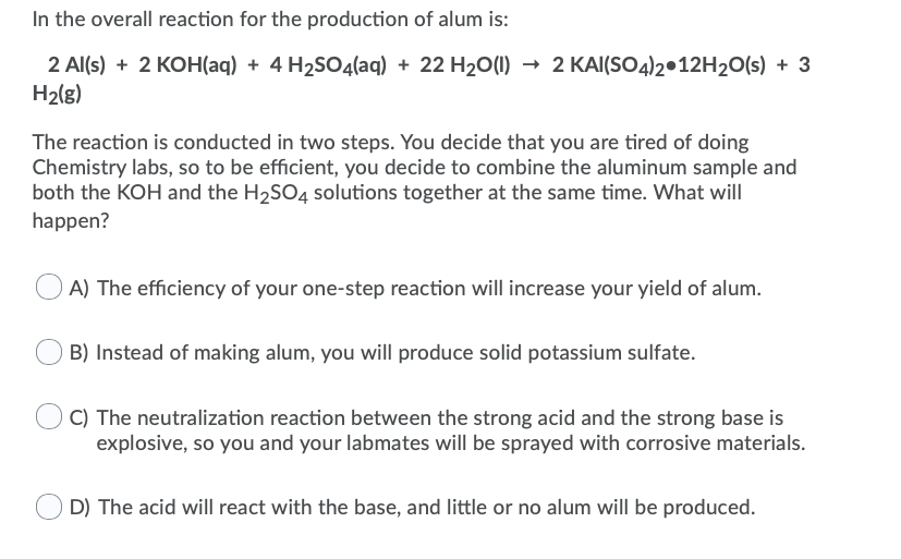 Solved In the overall reaction for the production of alum | Chegg.com
