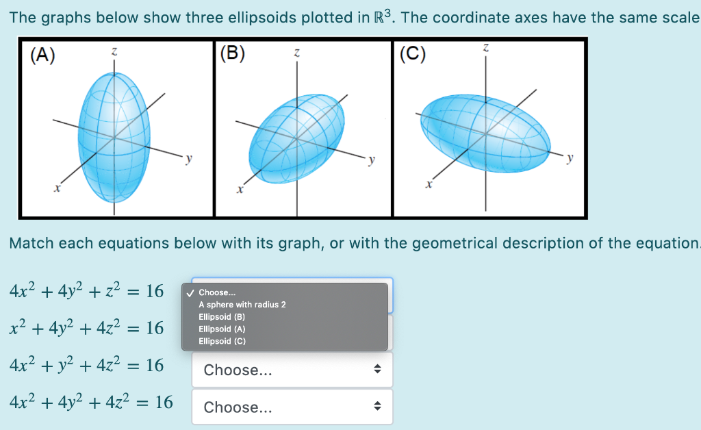 Solved The graphs below show three ellipsoids plotted in R3. | Chegg.com