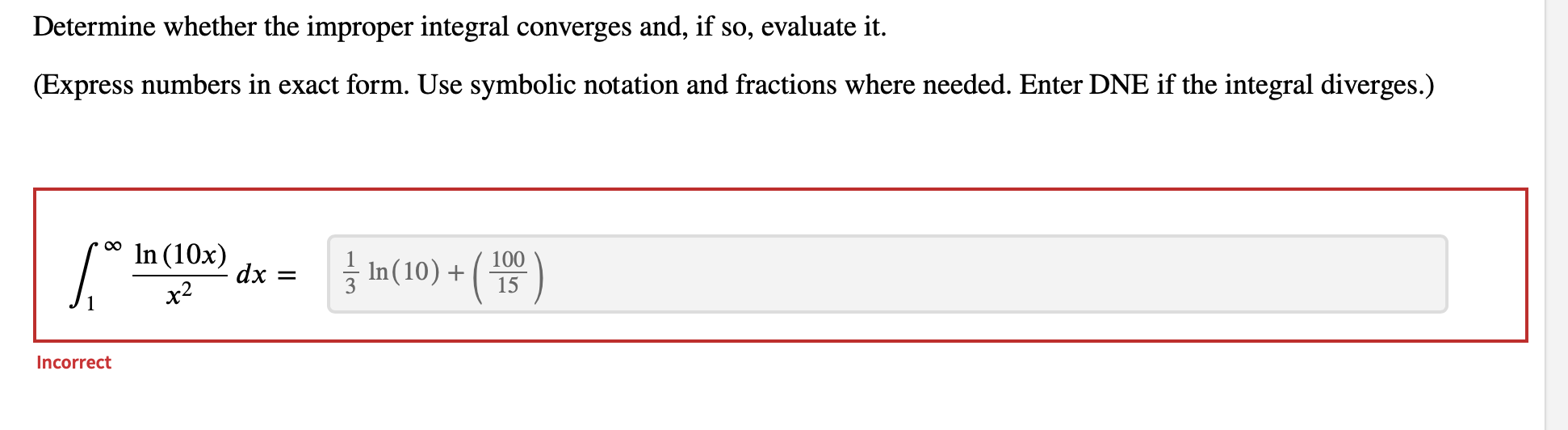 Solved Determine whether the improper integral converges | Chegg.com