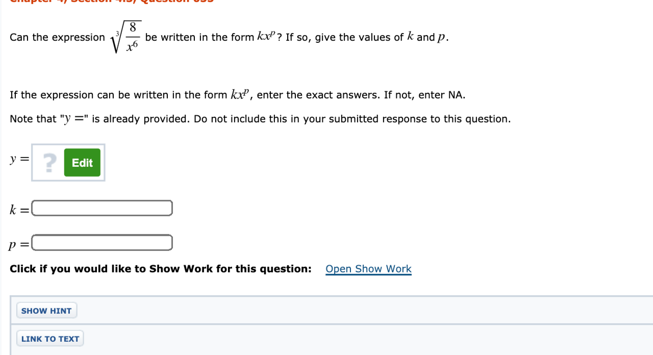 Solved 8 Can the expression be written in the form kx ? If | Chegg.com
