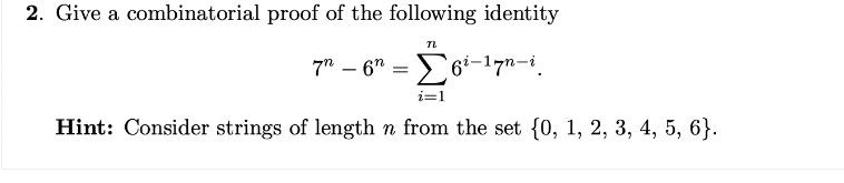 Solved 2. Give a combinatorial proof of the following | Chegg.com