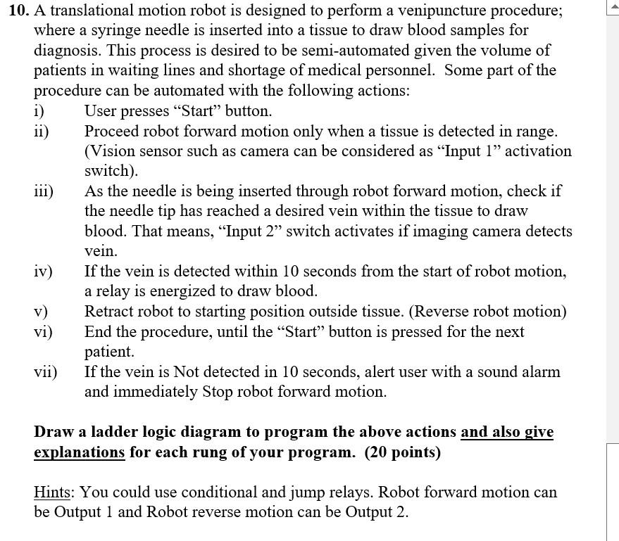 10. A translational motion robot is designed to | Chegg.com