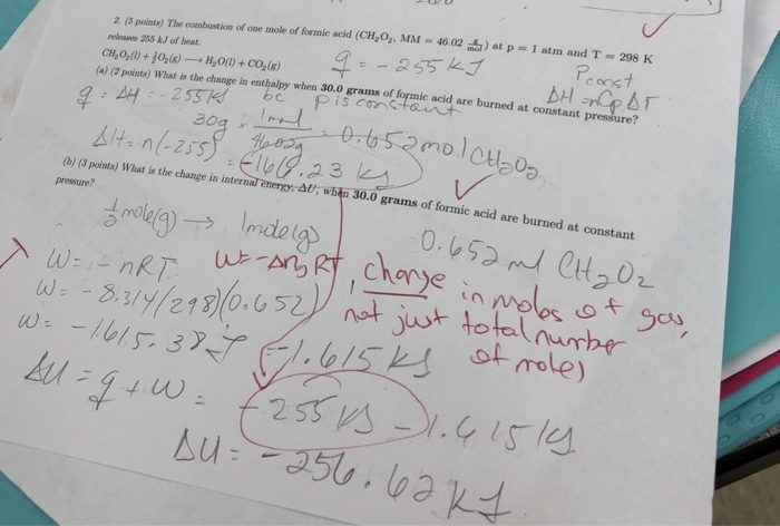 Solved 2 (s pointe) The combustion of one mole of formic | Chegg.com