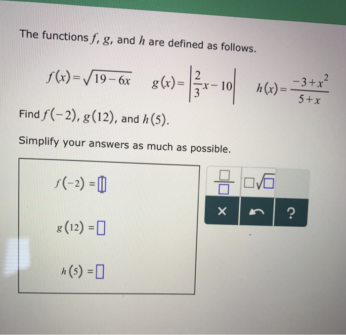 Solved The Functions F G And H Are Defined As Follows