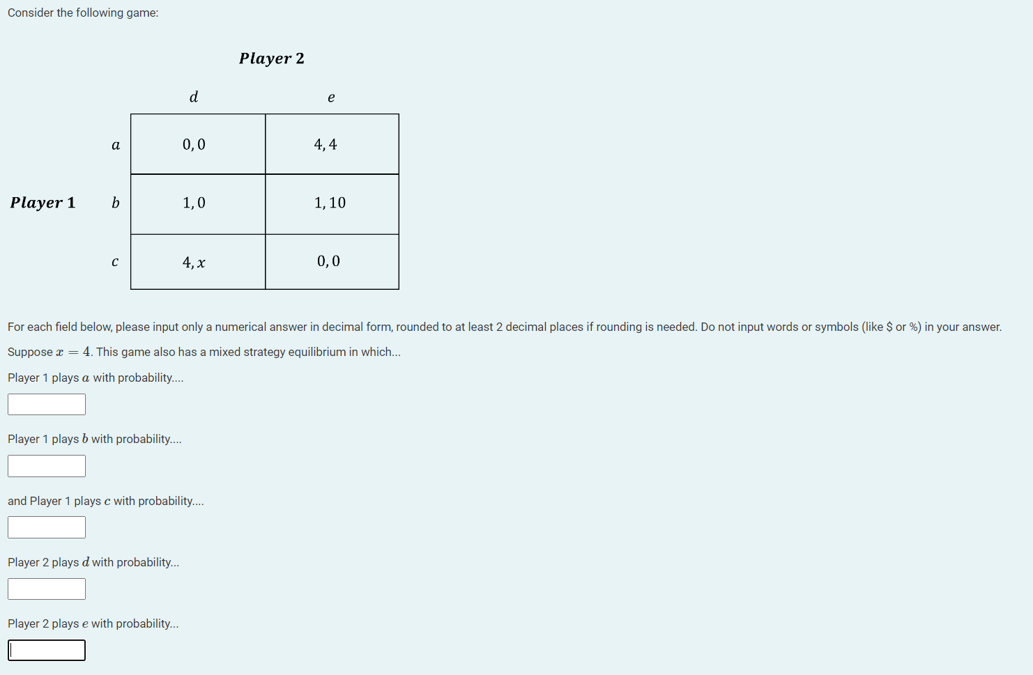 Consider the following game: Player 2 Player 1 For | Chegg.com