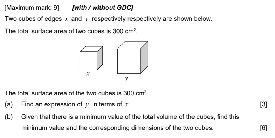Solved [Maximum mark: 9] [with / without GDC] Two cubes of | Chegg.com