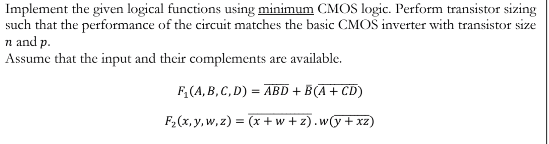 Implement the given logical functions using minimum | Chegg.com