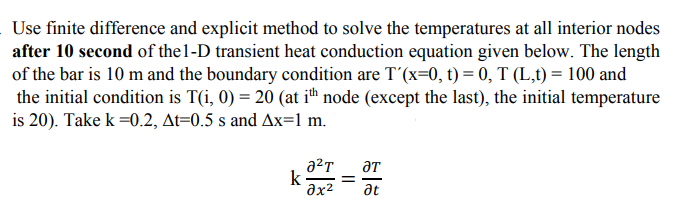 Use finite difference and explicit method to solve | Chegg.com