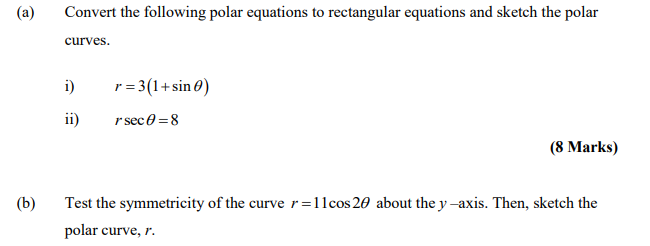 Solved (a) Convert the following polar equations to | Chegg.com