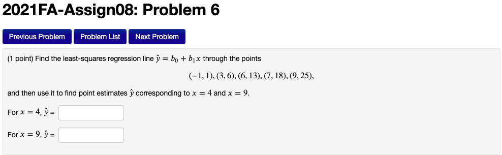 Solved 2021FA-Assign08: Problem 1 Previous Problem Problem | Chegg.com