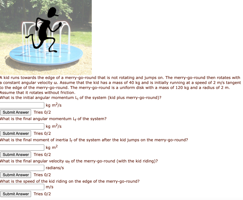 Solved A kid runs towards the edge of a merry-go-round that | Chegg.com