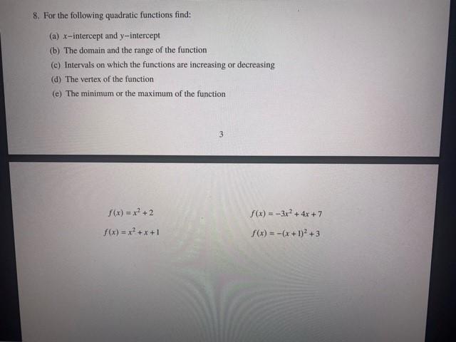Solved 8. For the following quadratic functions find: (a) | Chegg.com