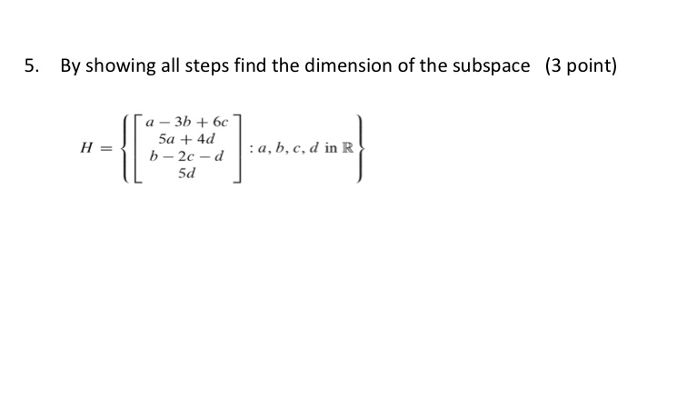 Solved By showing all steps find the dimension of the | Chegg.com