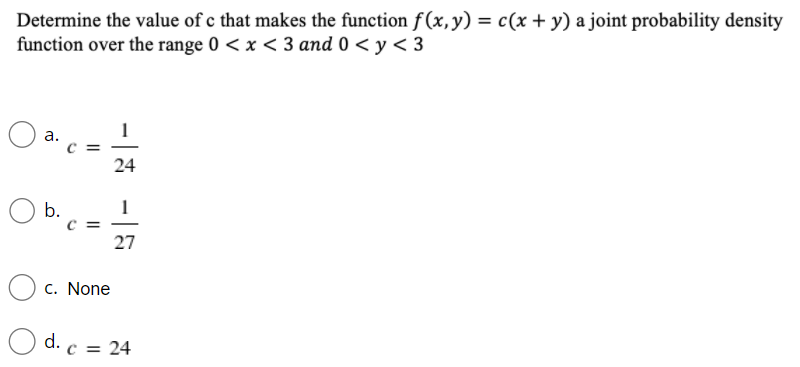 Solved Determine the value of c that makes the function | Chegg.com