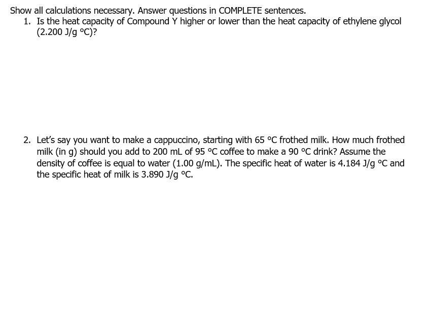 Solved Part 2: Determining specific heat capacity of a | Chegg.com