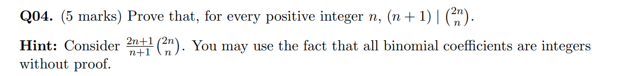 Solved Q04. (5 marks) Prove that, for every positive integer | Chegg.com