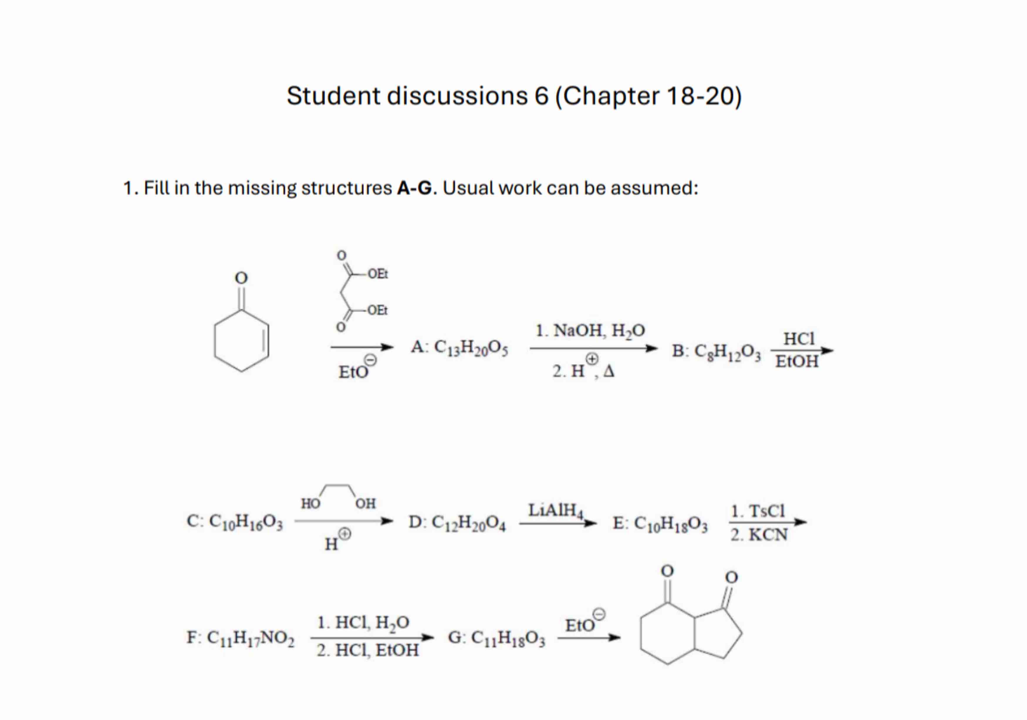 Solved I need help with filling in the missing structures | Chegg.com