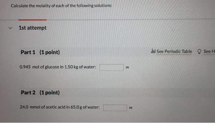 Solved Calculate the molality of each of the following | Chegg.com