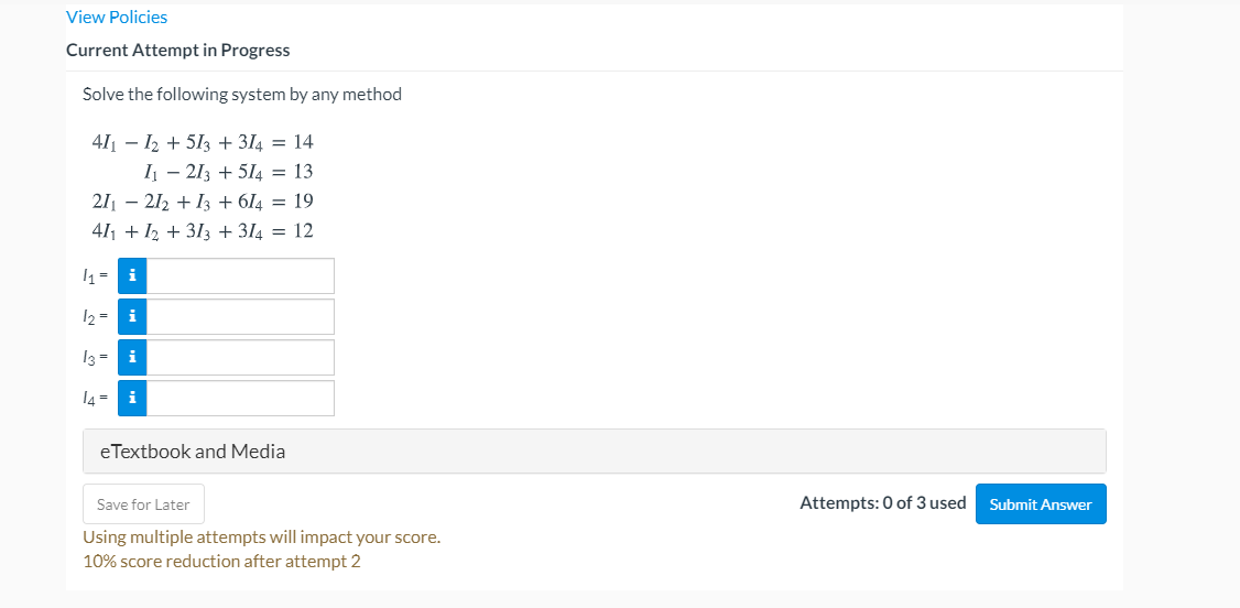 Solved View Policies Current Attempt in Progress Solve the | Chegg.com