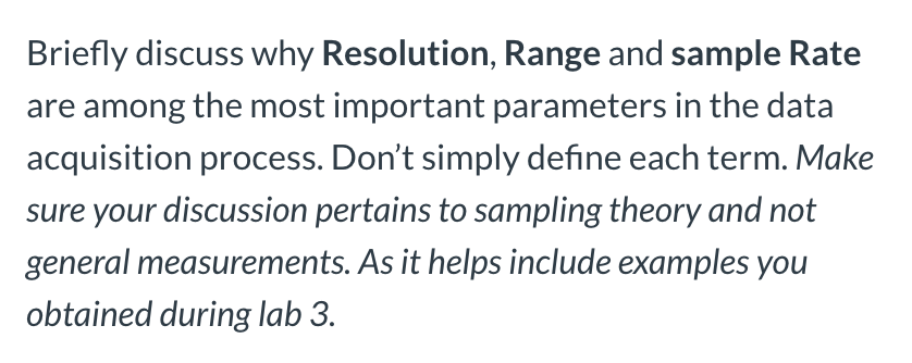 Solved Briefly discuss why Resolution, Range and sample Rate | Chegg.com
