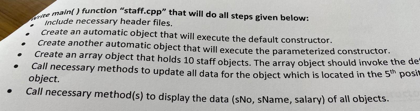 Solved Write Main Function Staffcpp That Will Do All 